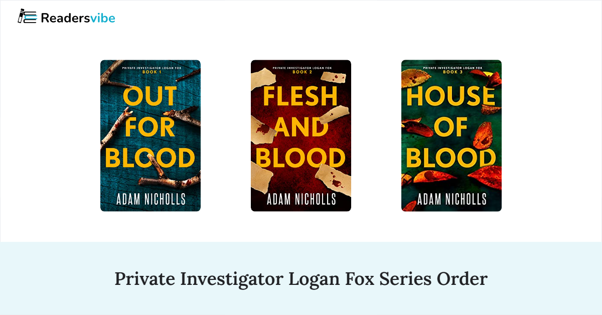 Private Investigator Logan Fox Book Series In Order (3 Books)