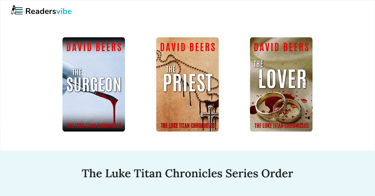 The Luke Titan Chronicles Book Series In Order (6 Books)