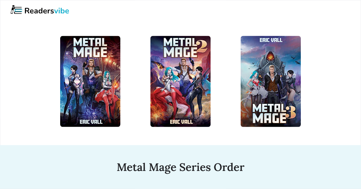 Metal Mage Book Series In Order (15 Books)