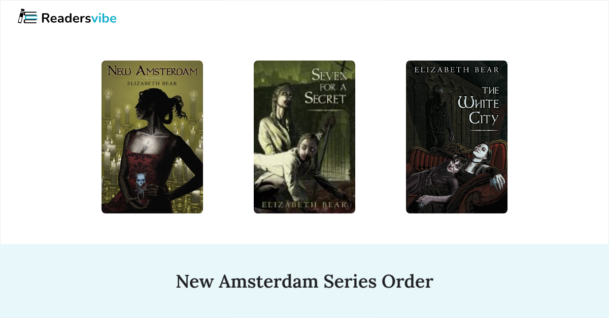 New Amsterdam Book Series In Order (5 Books)