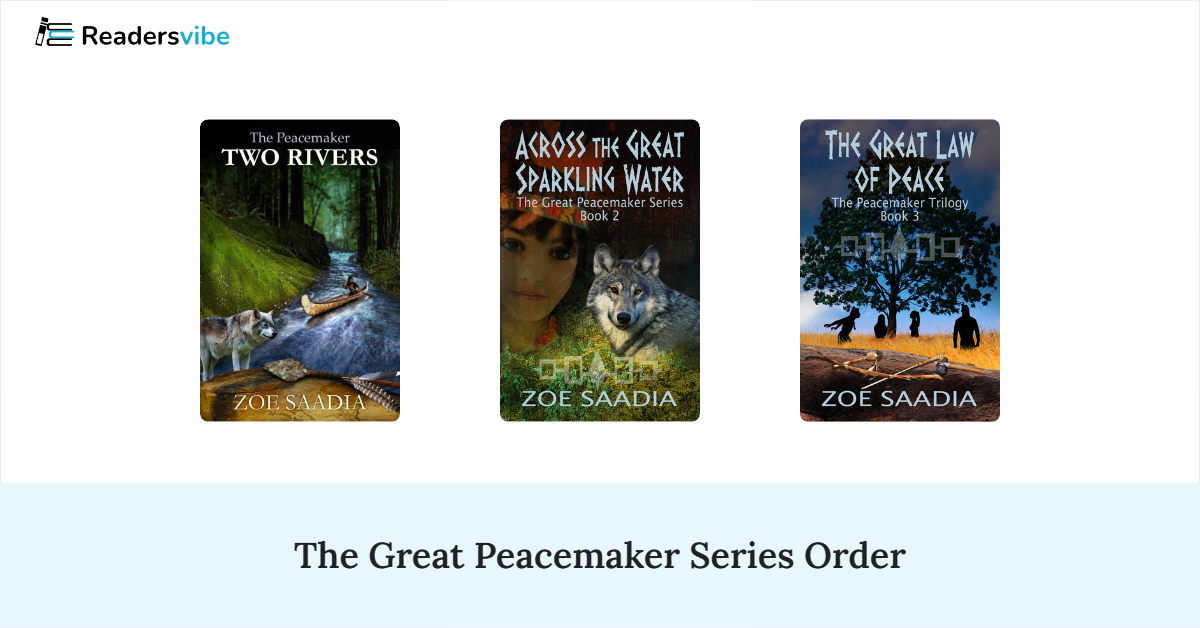 The Great Peacemaker Book Series In Order (4 Books)
