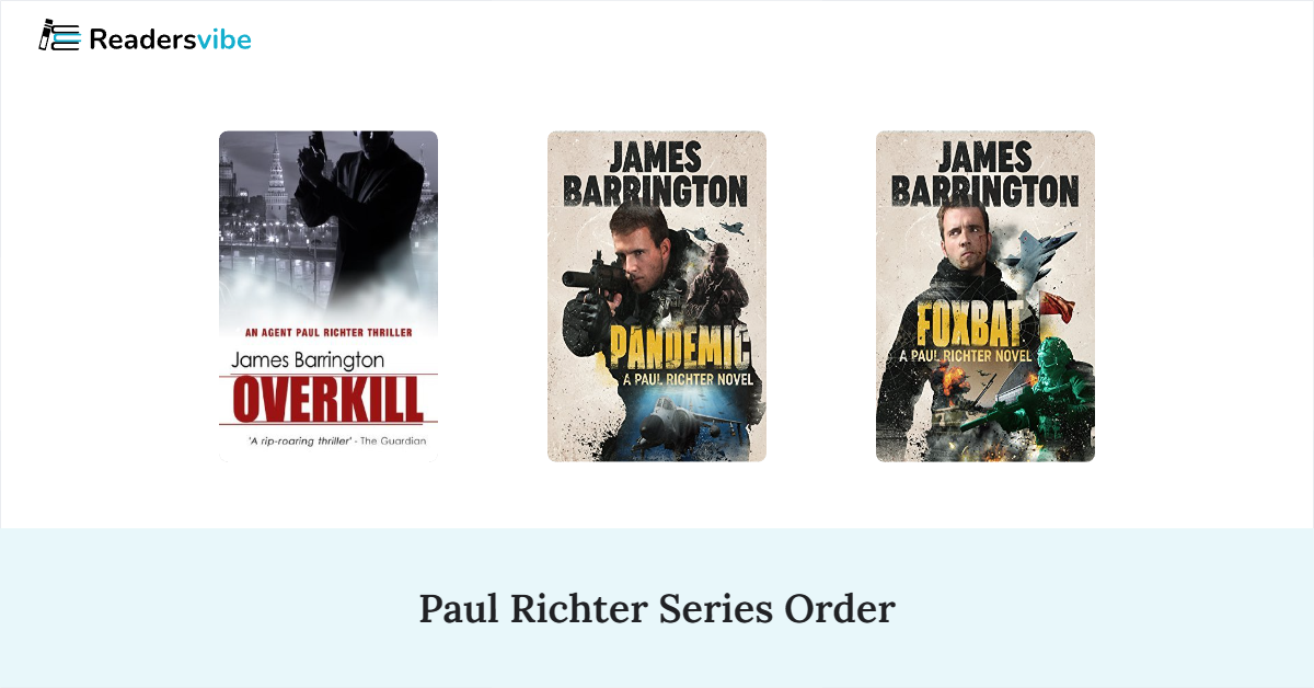 Paul Richter Book Series In Order (9 Books)