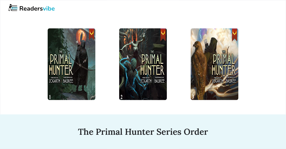 The Primal Hunter Book Series In Order (7 Books)
