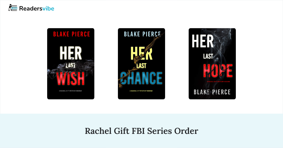 Rachel Gift FBI Book Series In Order (10 Books)