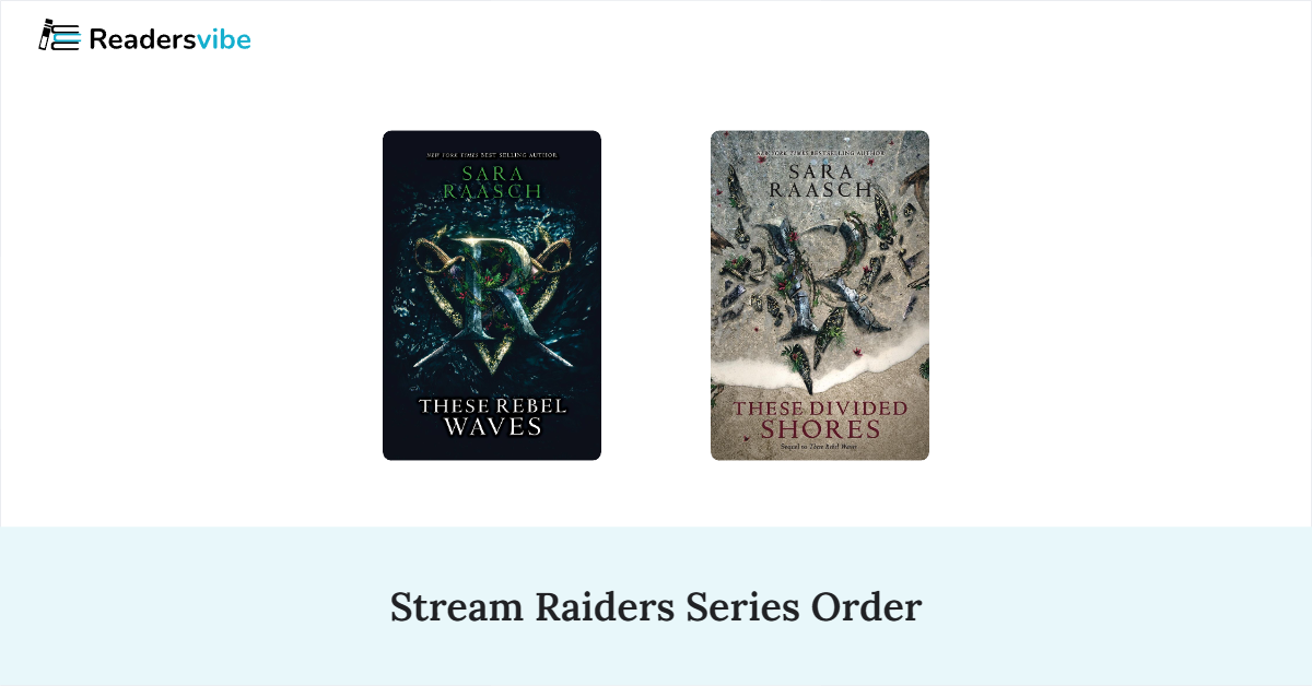 Stream Raiders Book Series In Order (2 Books)