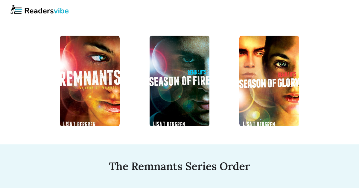The Remnants Book Series In Order (3 Books)