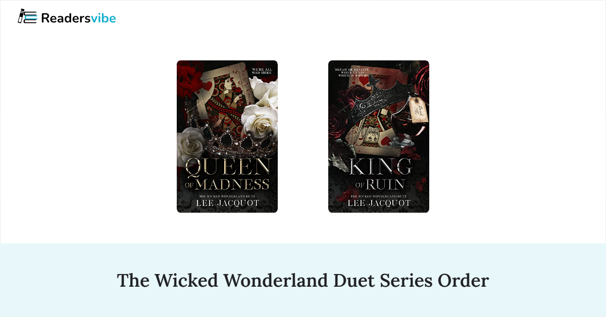 The Wicked Wonderland Duet Book Series In Order (2 Books)