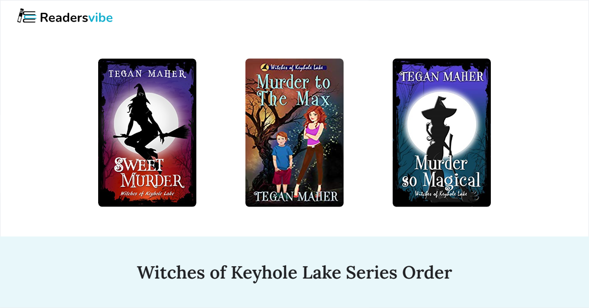 Witches of Keyhole Lake Book Series In Order (17 Books)