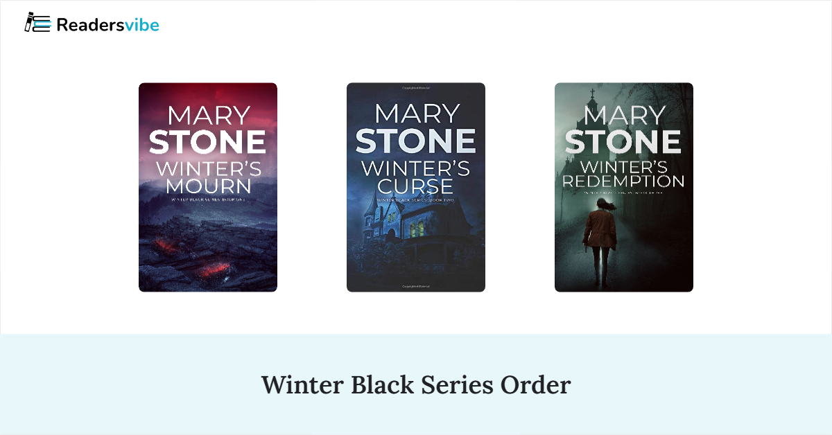 Winter Black Series In Order