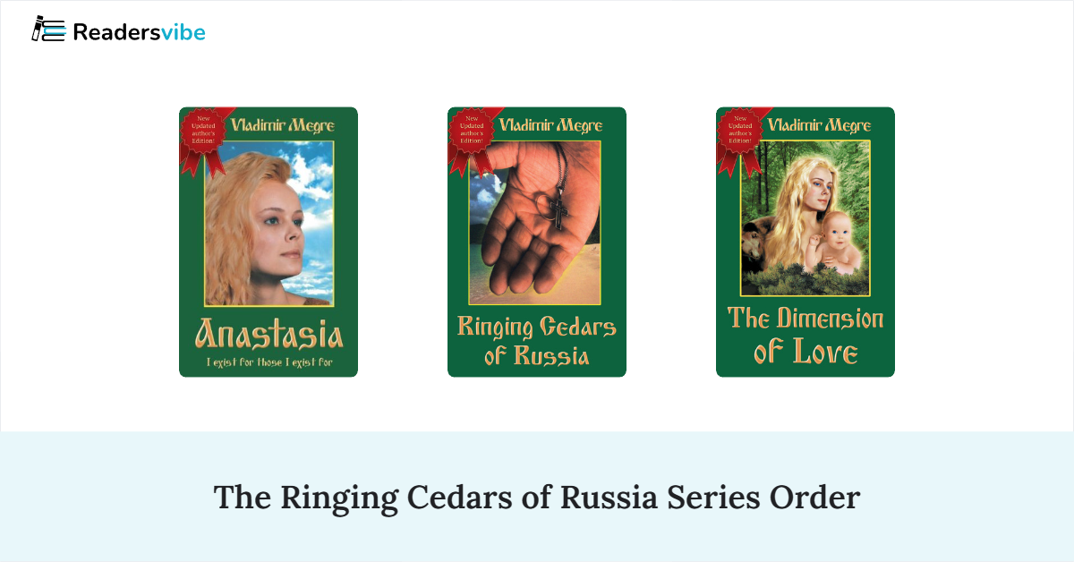 The Ringing Cedars of Russia Book Series In Order (8 Books)