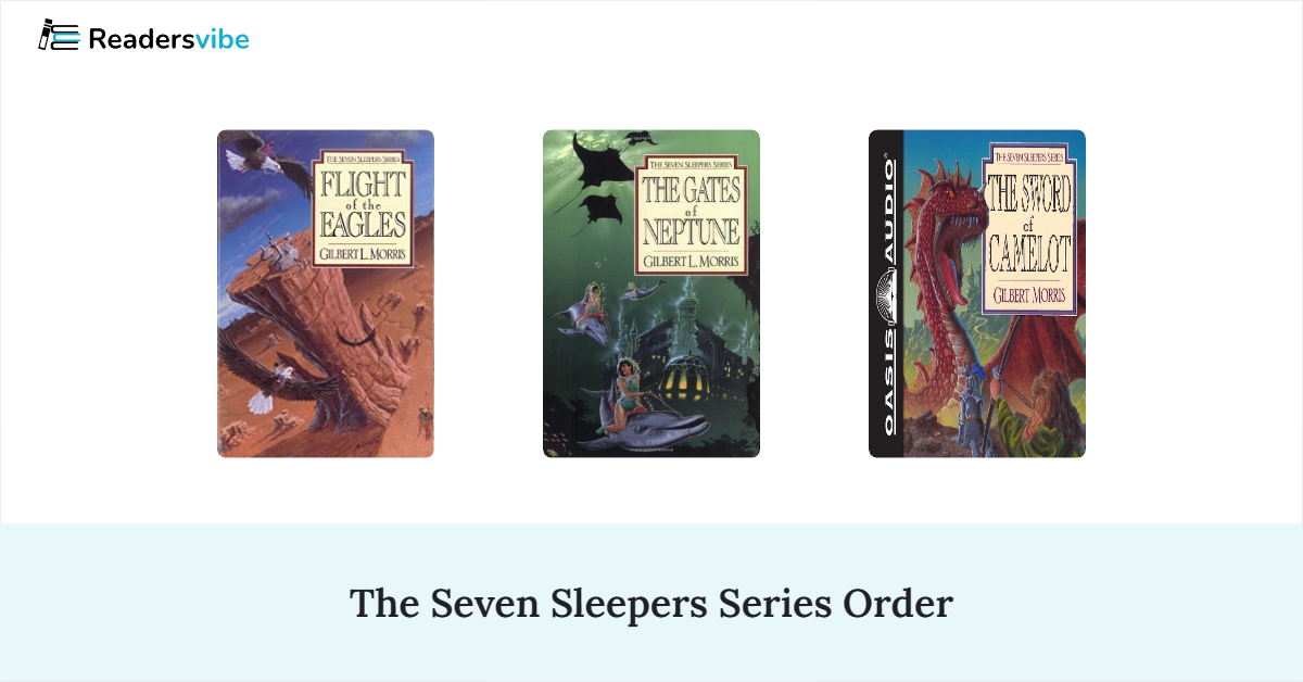 The Seven Sleepers Book Series In Order (10 Books)