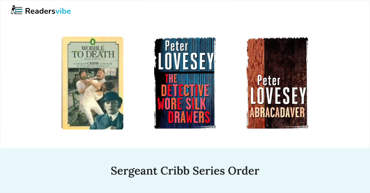 Sergeant Cribb Book Series In Order (8 Books)