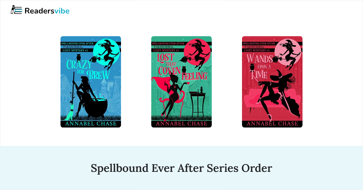 Spellbound Ever After Book Series In Order (9 Books)