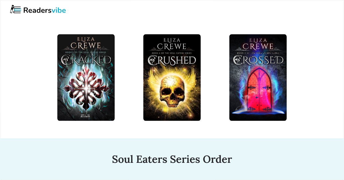 Soul Eaters Book Series In Order (3 Books)