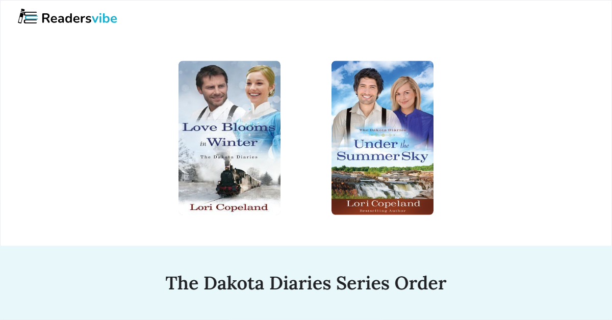 The Dakota Diaries Book Series In Order (2 Books)