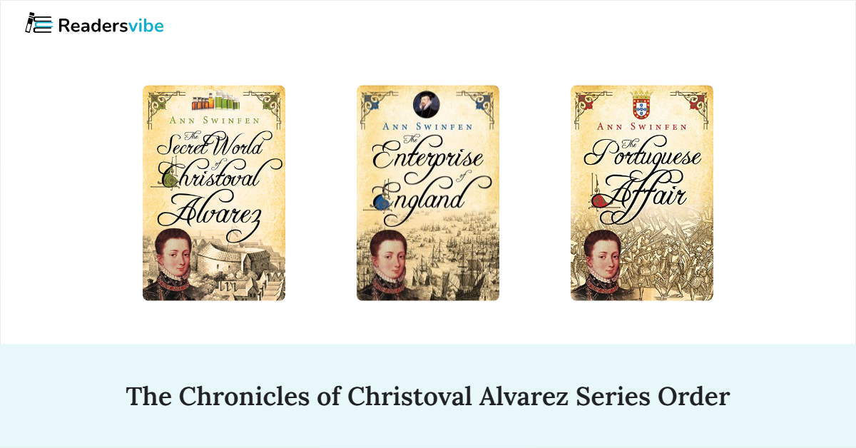 The Chronicles of Christoval Alvarez Book Series In Order (9 Books)