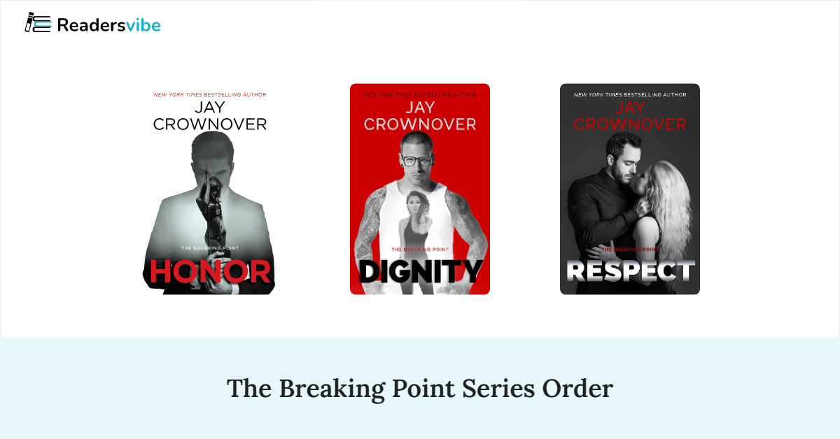 The Breaking Point Book Series In Order (3 Books)