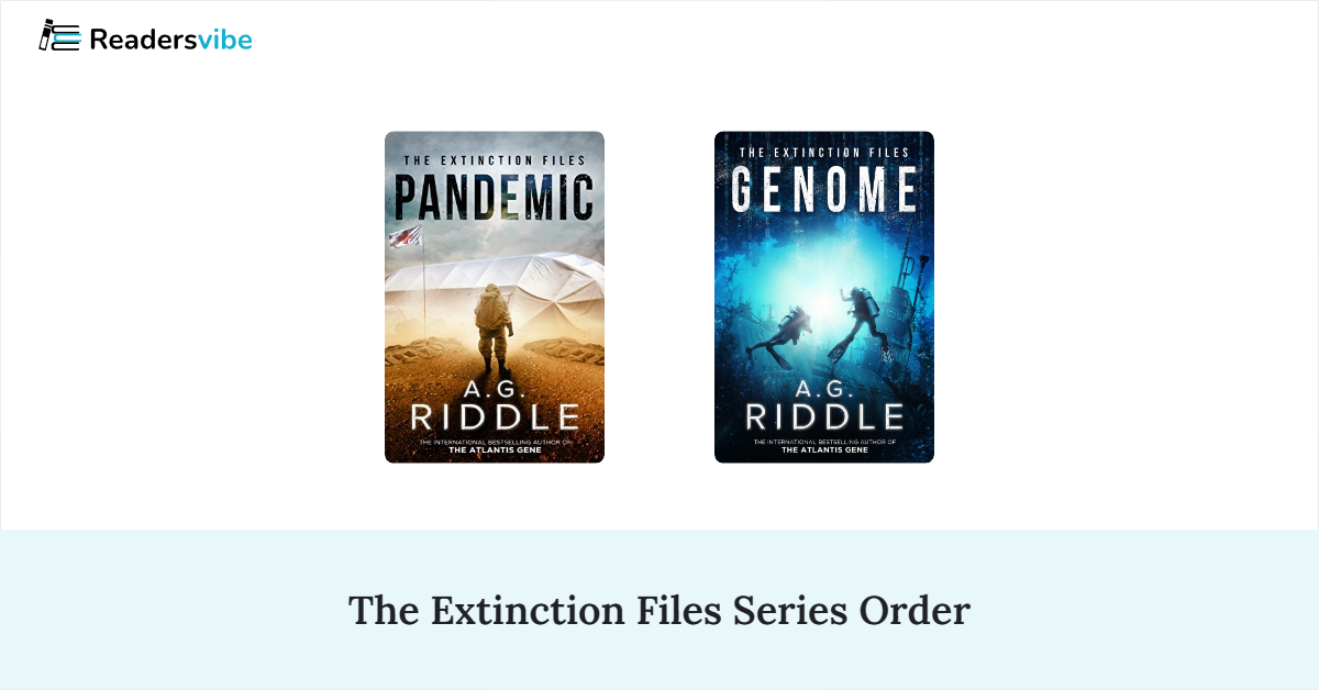 The Extinction Files Book Series In Order (2 Books)