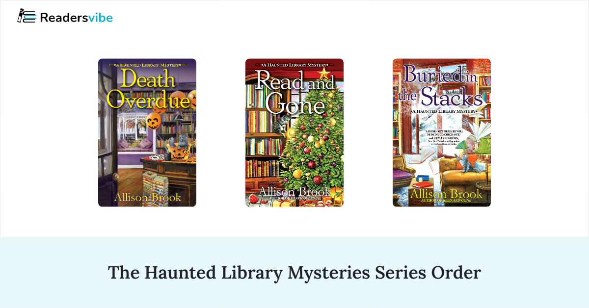 The Haunted Library Mysteries Book Series In Order (7 Books)