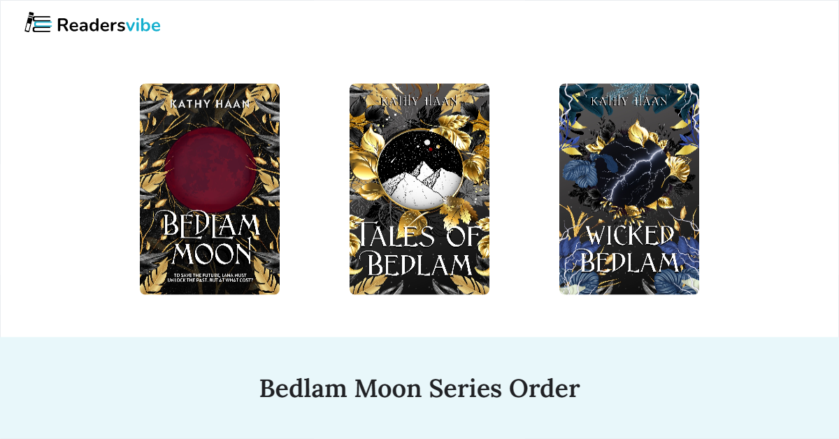 Bedlam Moon Book Series In Order (3 Books)