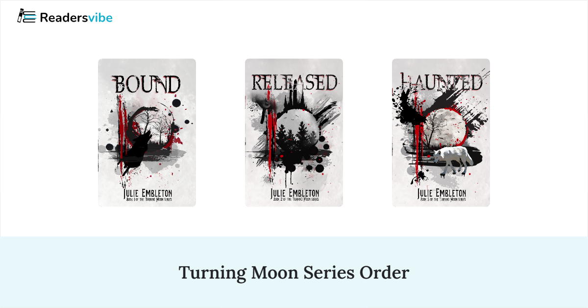Turning Moon Book Series In Order (3 Books)