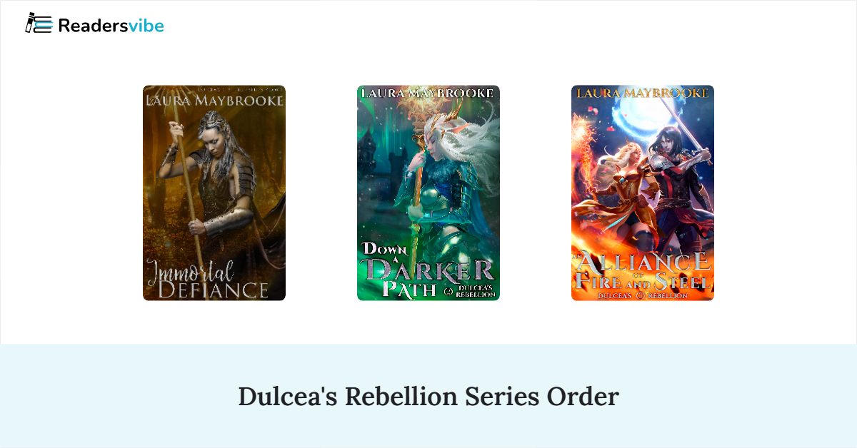 Dulcea's Rebellion Book Series In Order (3 Books)