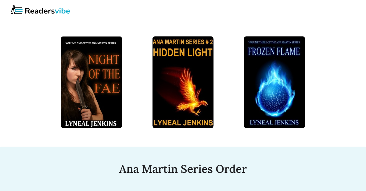 Ana Martin Book Series In Order (3 Books)
