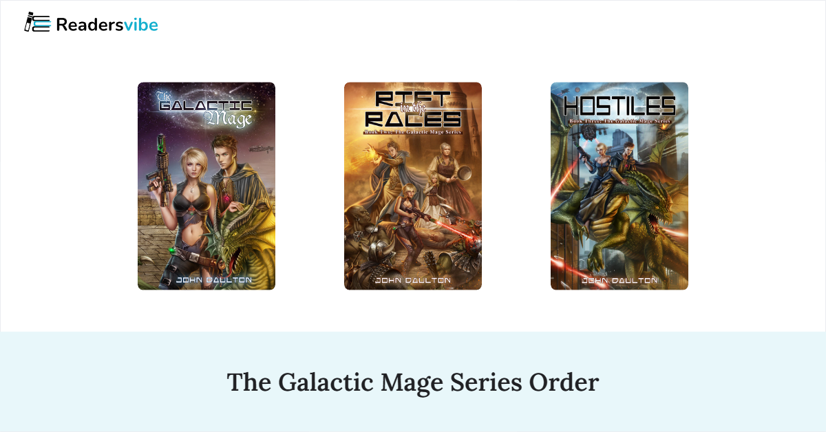 The Galactic Mage Book Series In Order (6 Books)