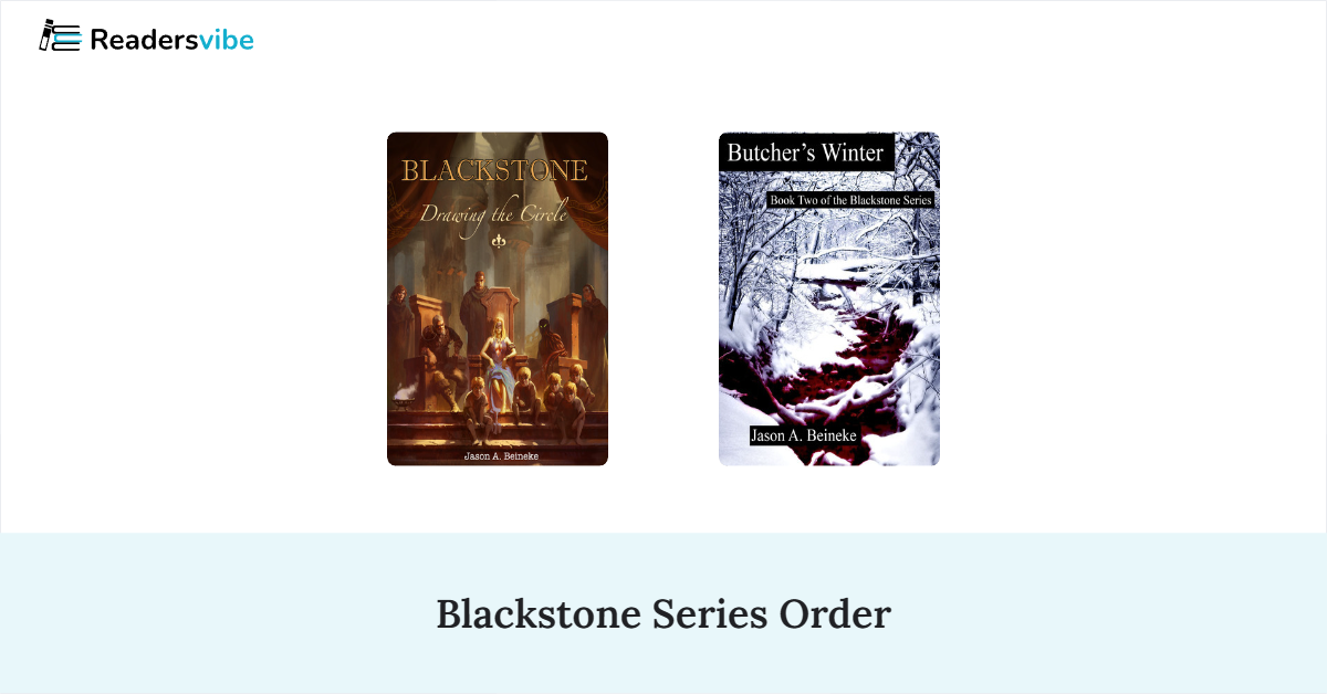 Blackstone Book Series In Order (2 Books)