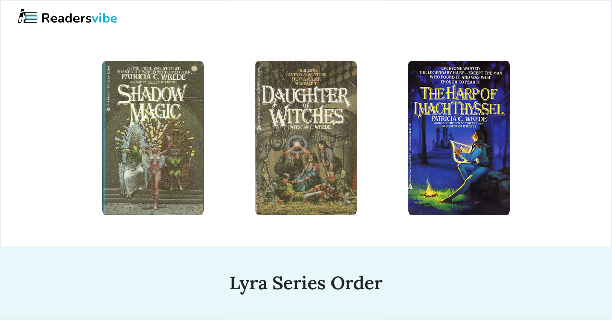 Lyra Book Series In Order (5 Books)