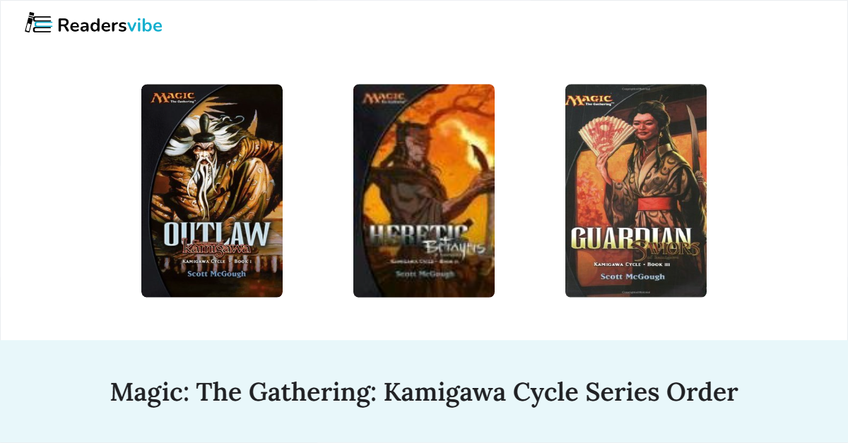 Magic: The Gathering: Kamigawa Cycle Book Series In Order (3 Books)