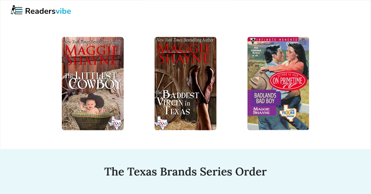 The Texas Brands Book Series In Order (9 Books)