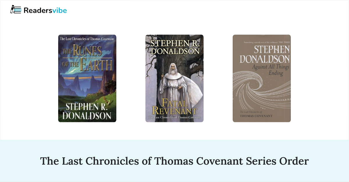The Last Chronicles of Thomas Covenant Book Series In Order (4 Books)