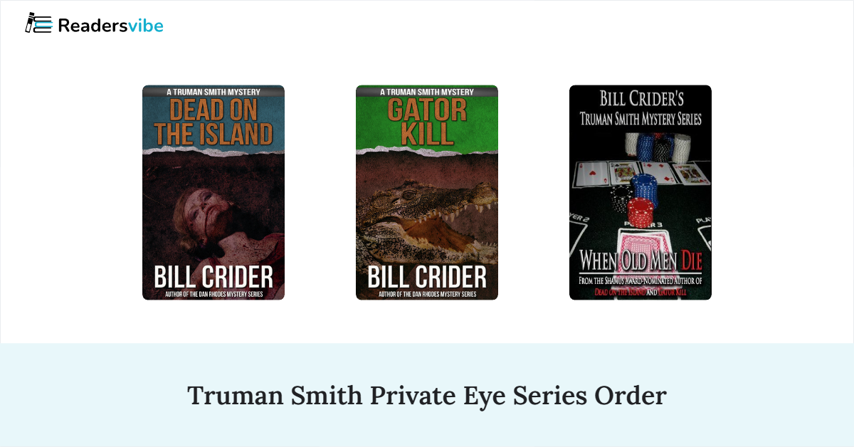 Truman Smith Private Eye Book Series In Order (5 Books)
