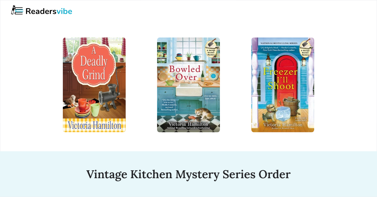 Vintage Kitchen Mystery Book Series In Order (10 Books)