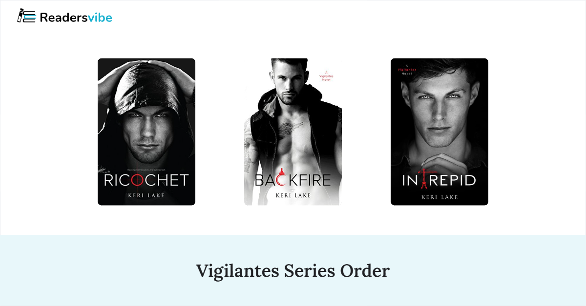 Vigilantes Book Series In Order (4 Books)