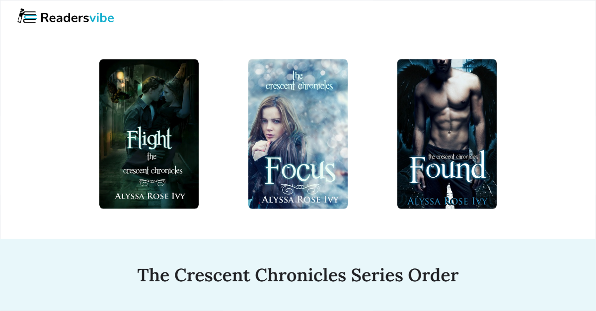 The Crescent Chronicles Book Series In Order (4 Books)