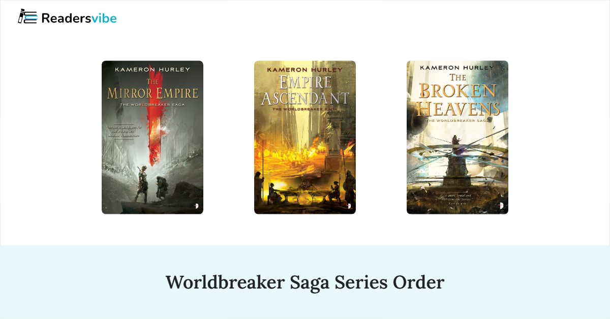 Worldbreaker Saga Book Series In Order (3 Books)