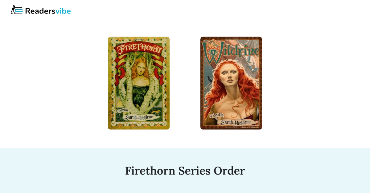 Firethorn Book Series In Order (2 Books)