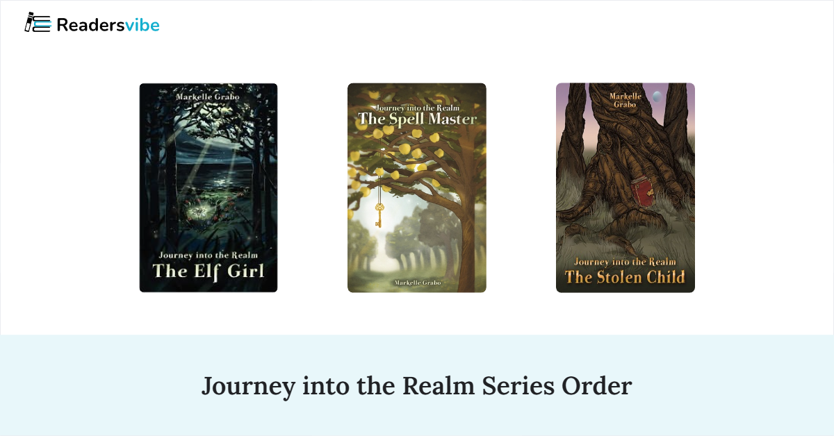Journey into the Realm Book Series In Order (4 Books)