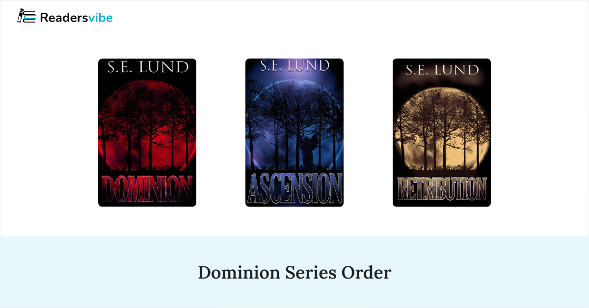 Dominion Book Series In Order (5 Books)