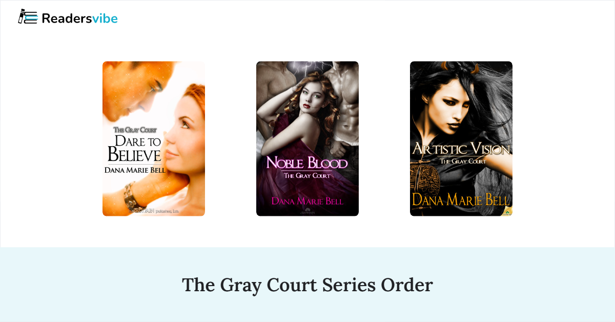The Gray Court Book Series In Order (6 Books)