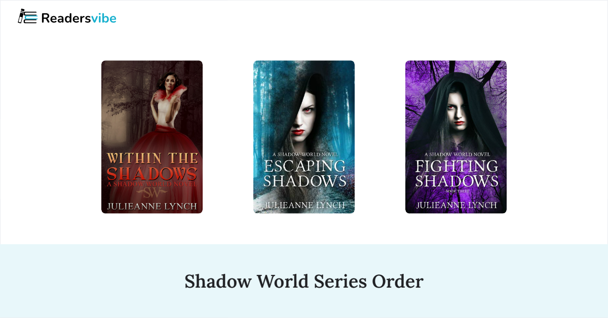Shadow World Book Series In Order (3 Books)