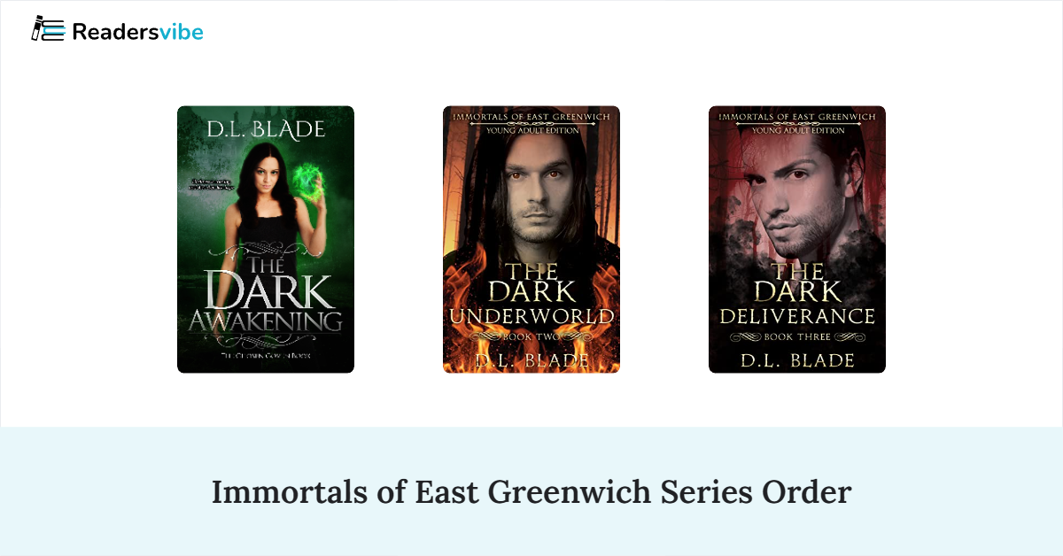 Immortals of East Greenwich Book Series In Order (3 Books)