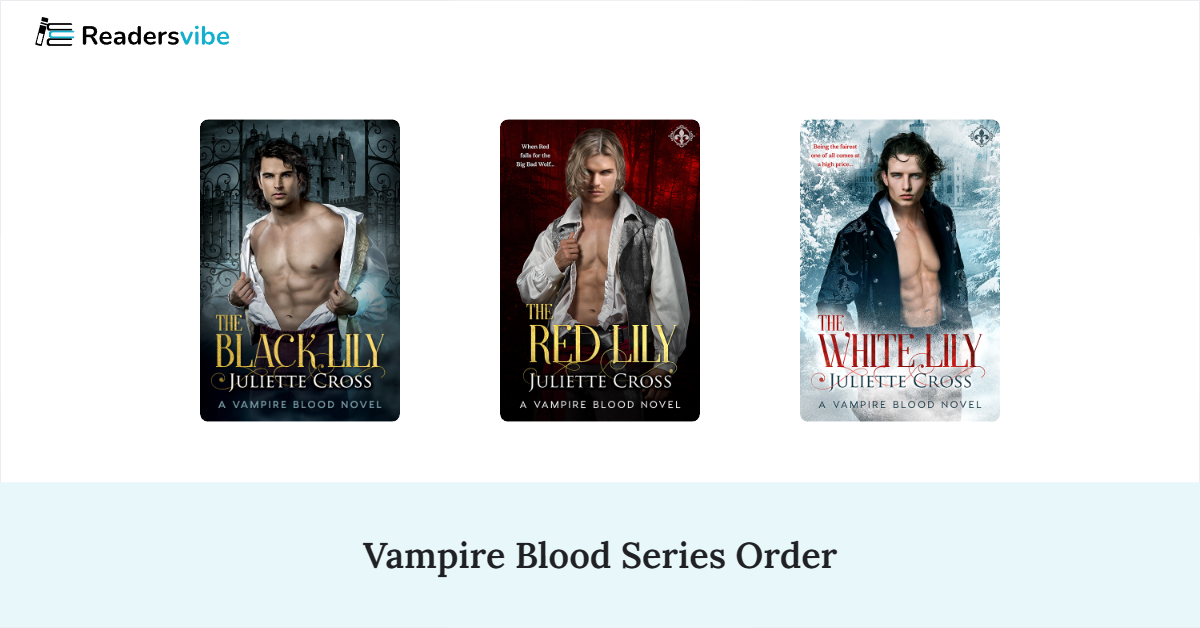 Vampire Blood Book Series In Order (4 Books)