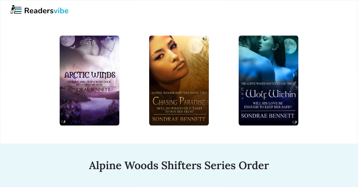 Alpine Woods Shifters Book Series In Order (6 Books)