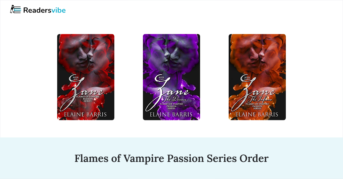 Flames of Vampire Passion Book Series In Order (4 Books)