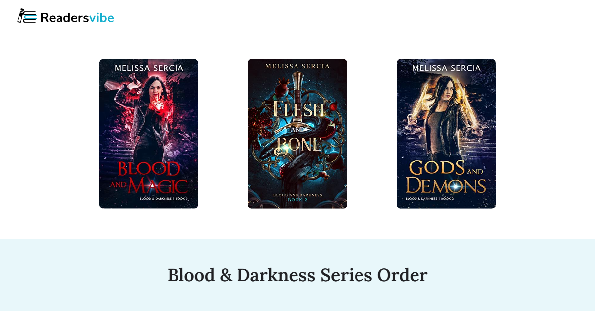 Blood & Darkness Book Series In Order (3 Books)