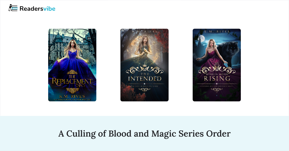 A Culling of Blood and Magic Book Series In Order (4 Books)