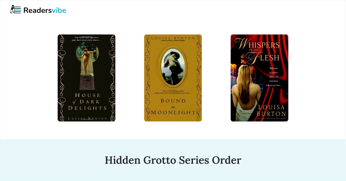 Hidden Grotto Book Series In Order (4 Books)